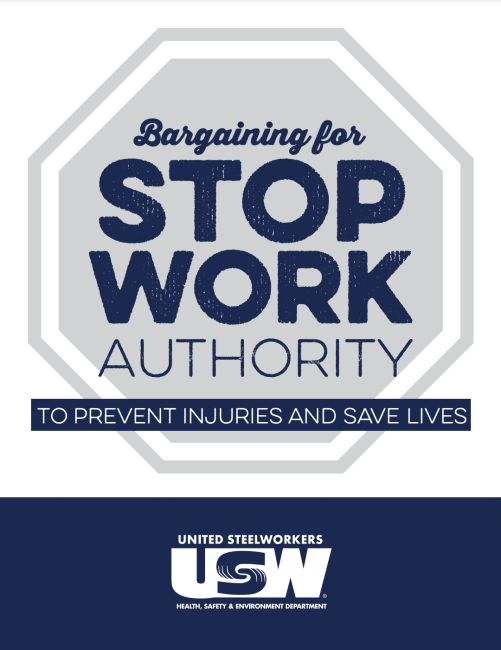 USW Guide to bargaining for Stop Work Authority | National Council for ...